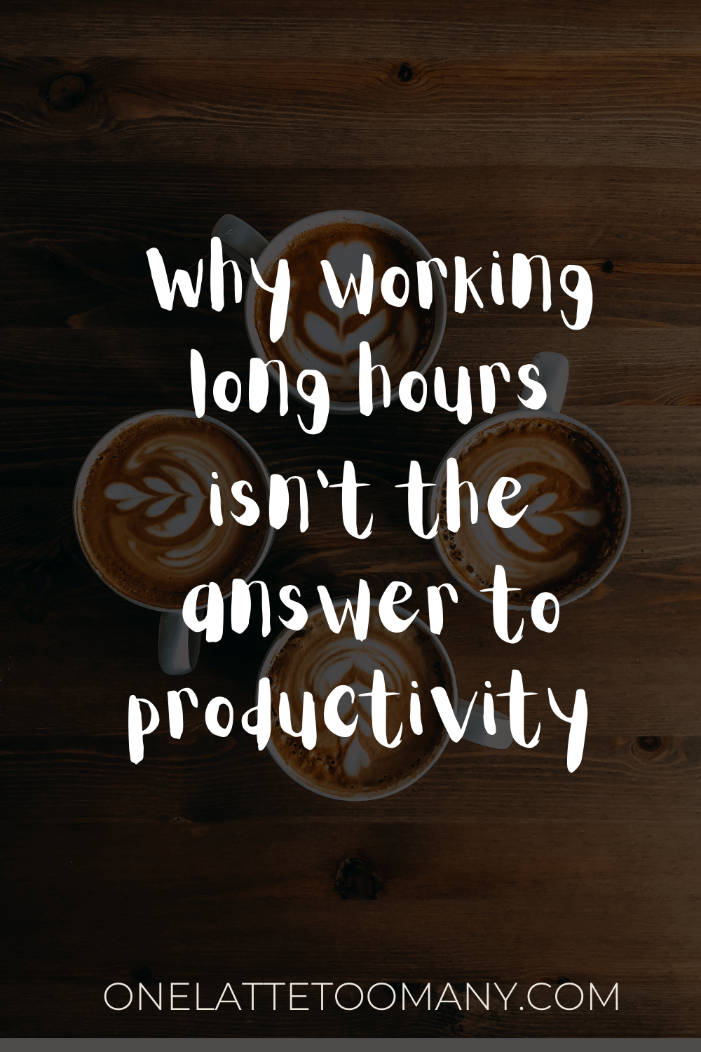 Why working long hours isn't the answer to productivity