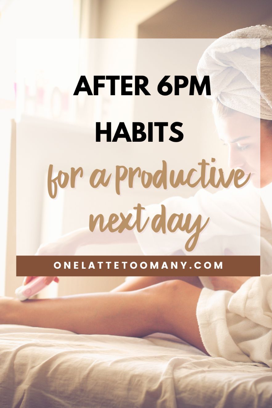 Building A Night Routine That Sets You Up For Success - One Latte Too Many