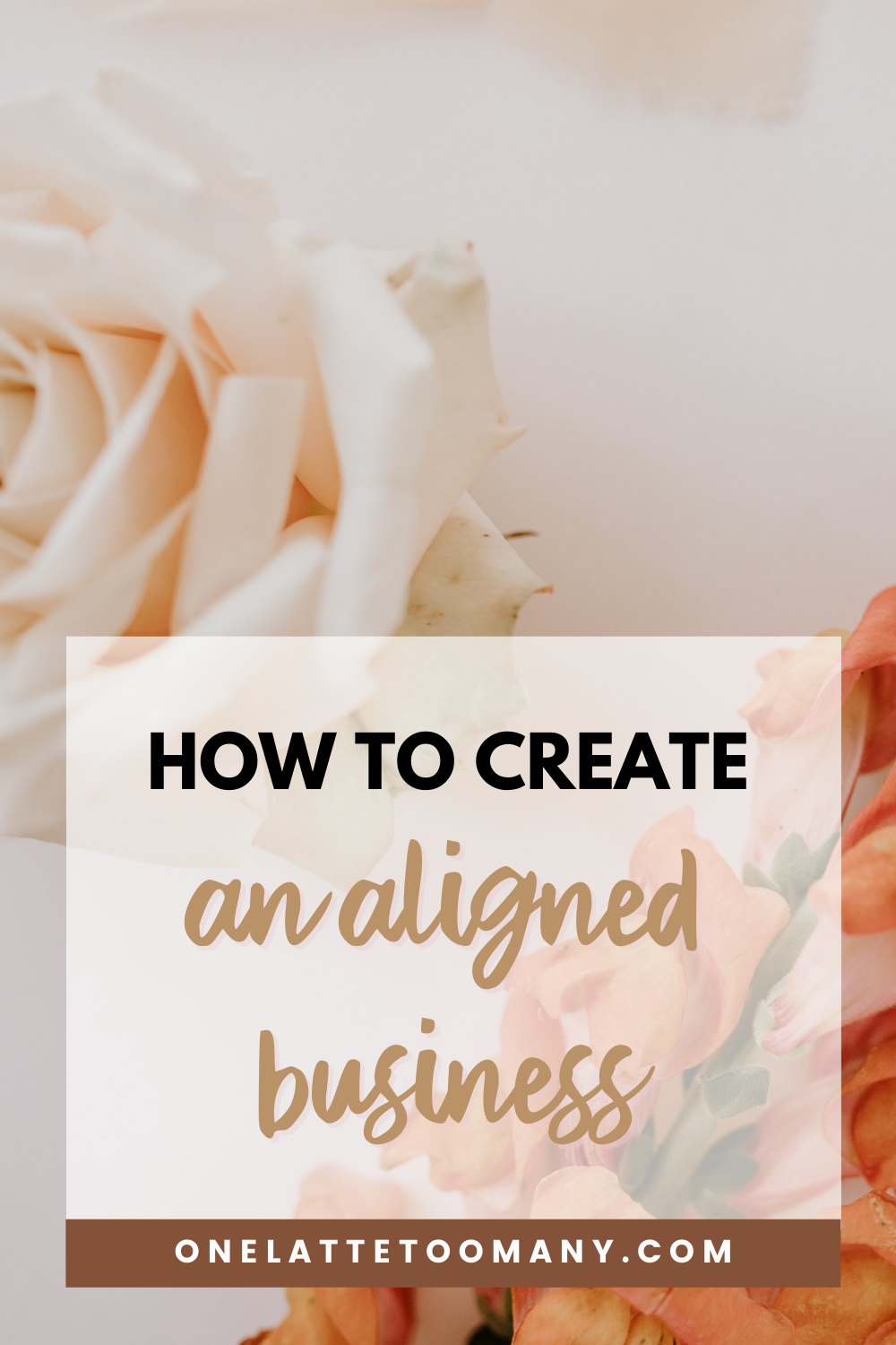 How To Create An Aligned Business - One Latte Too Many